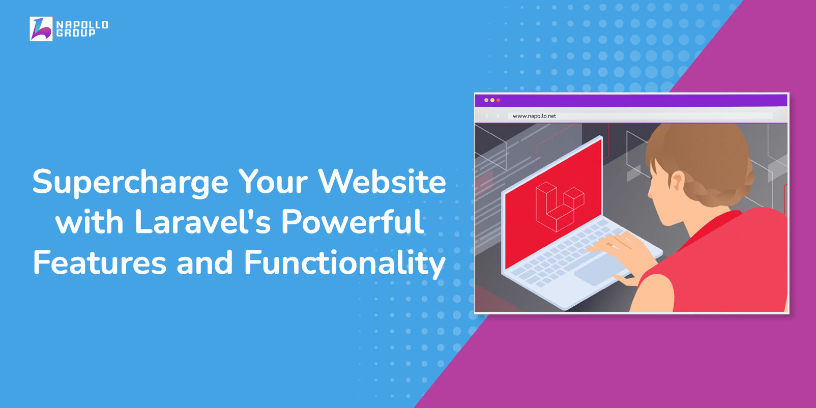 Supercharge Your Website with Laravel's Powerful Features and ... Supercharge Your Website with Laravel's Powerful Features and ...